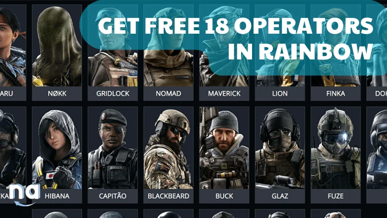 How to Get Free 18 Operators In Rainbow Six Siege Extraction - naguide